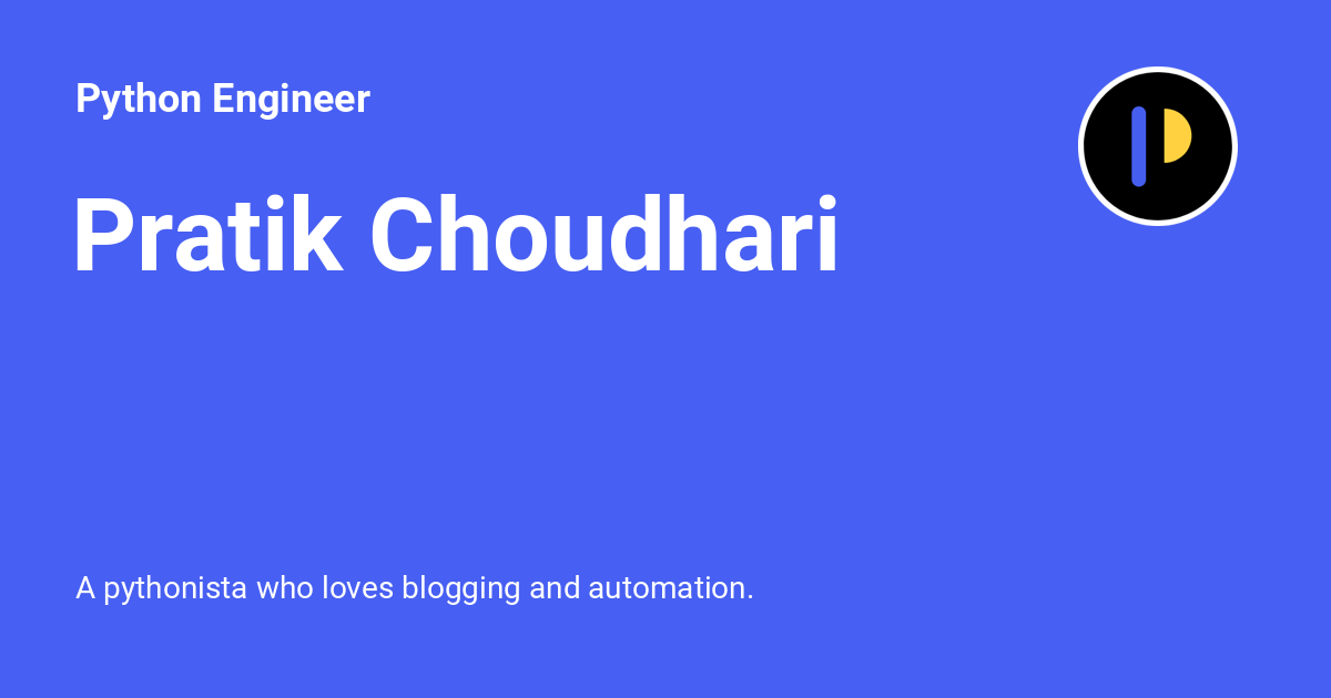 Pratik Choudhari - Python Engineer