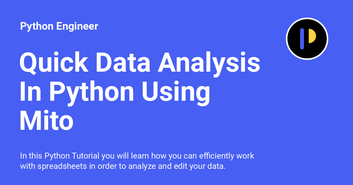 Quick Data Analysis In Python Using Mito Python Engineer